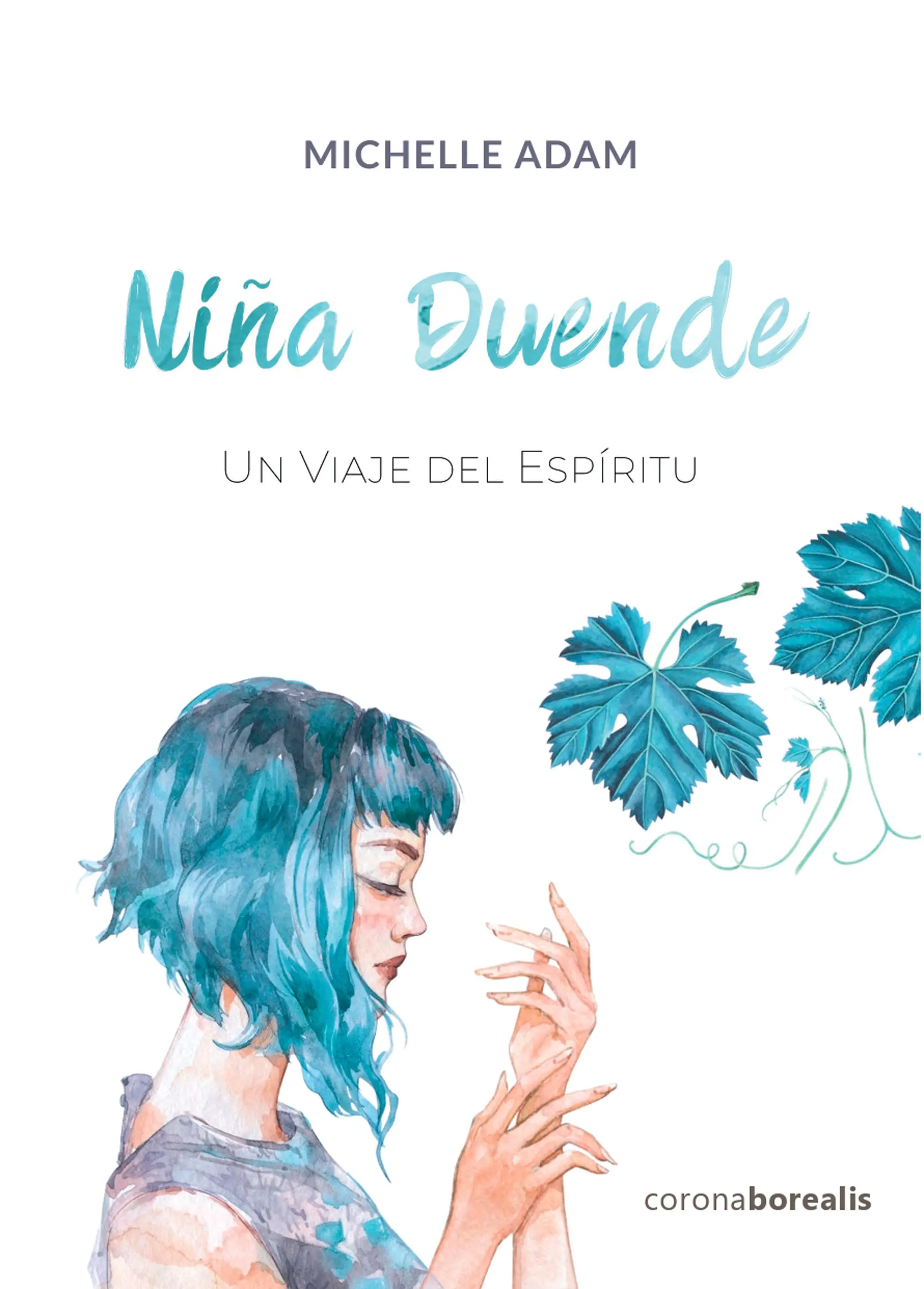 Michelle Adam: Niña Duende читать онлайн бесплатно